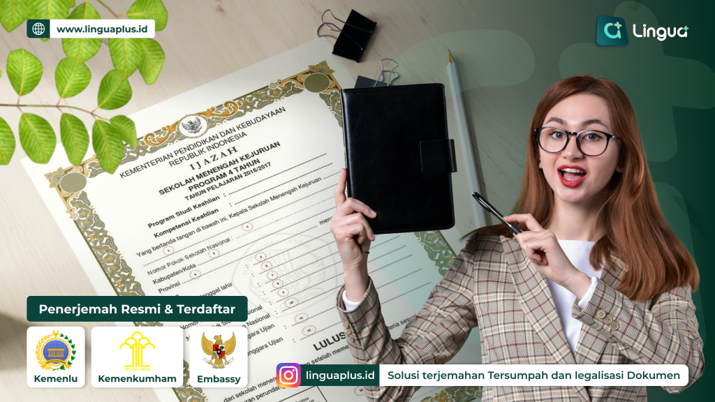 Bagaimana Cara Translate Ijazah yang Legal? Simak Tahapannya ...